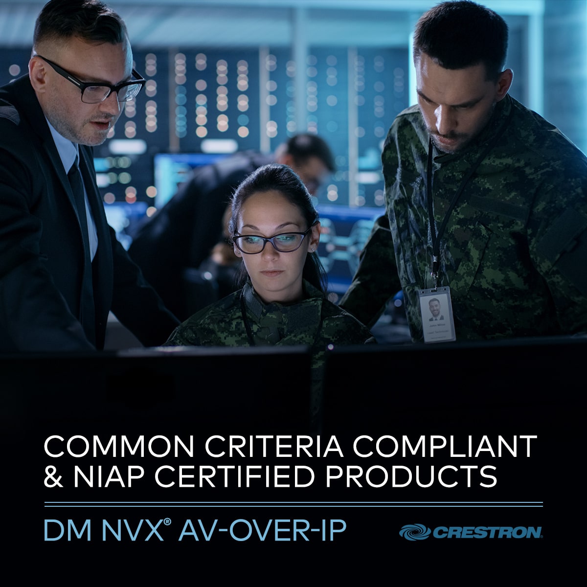 Crestron Announces NIAP Certification for the DM NVX Line of Products - Caster Communications